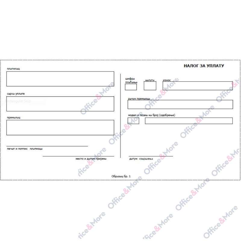 NALOG ZA UPLATU OBR.BR. 1 (1+1) NOVI | Office&More